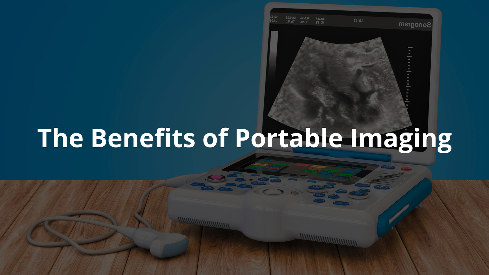 Portable Imaging: A Guide to Mobile Medical Imaging